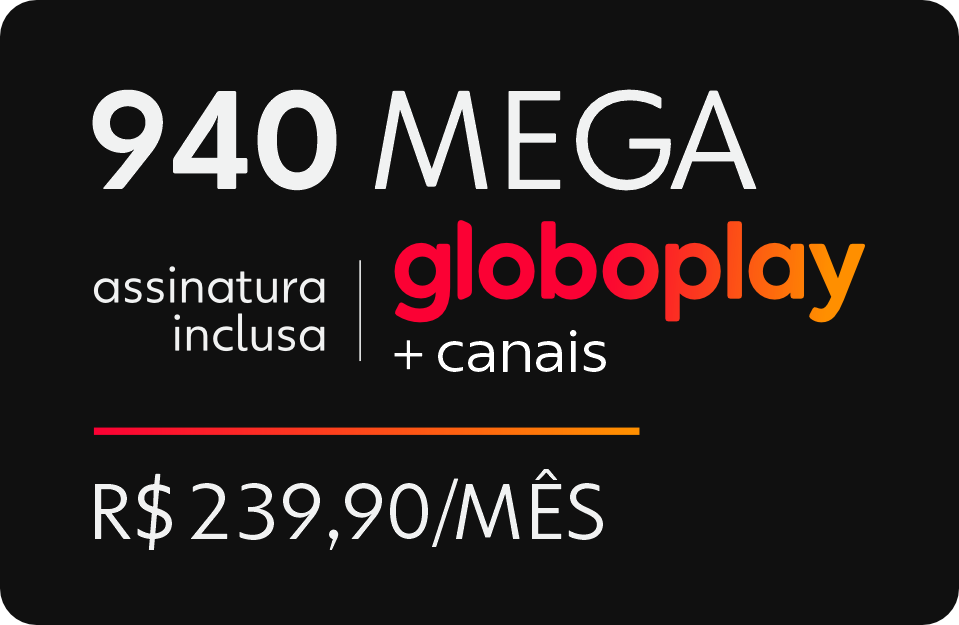 Combo internet + Globoplay Canais - Mafra Telecom